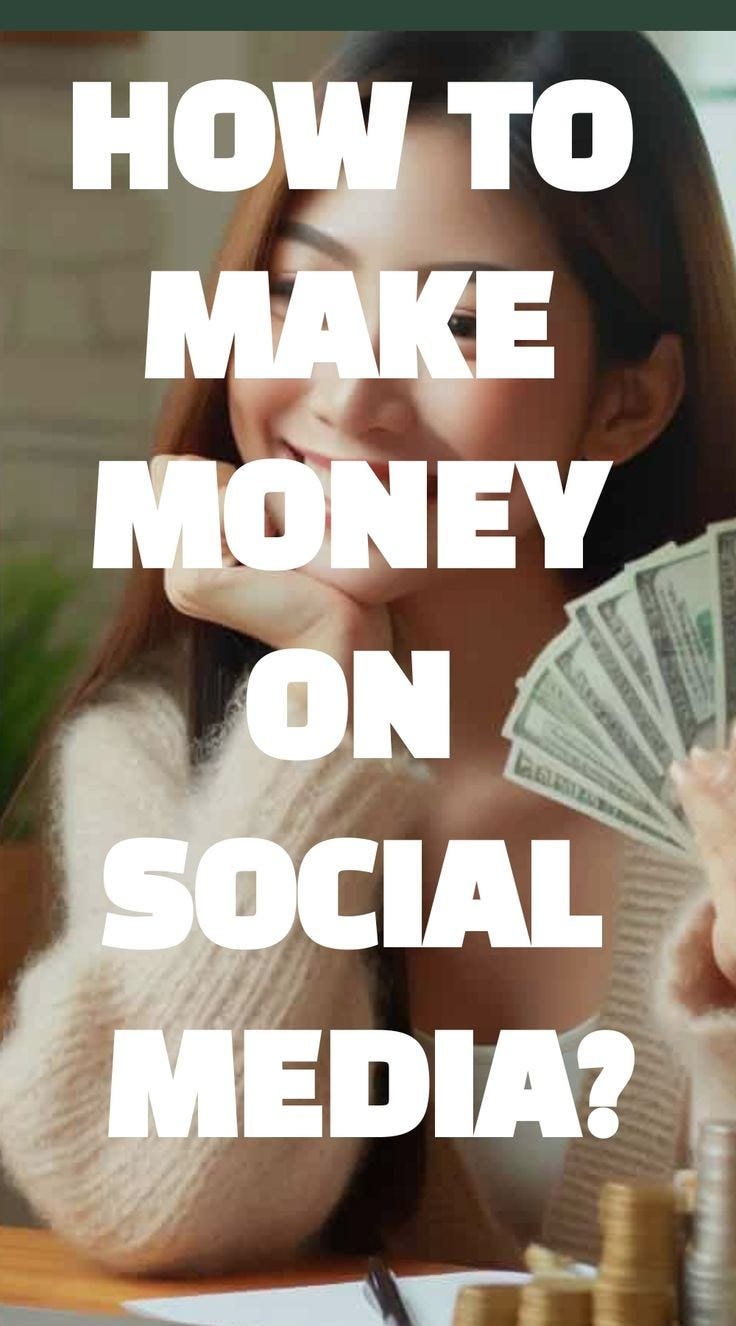 “Different ways to earn from Social Media”. | by Anisha Upreti | Nov ...