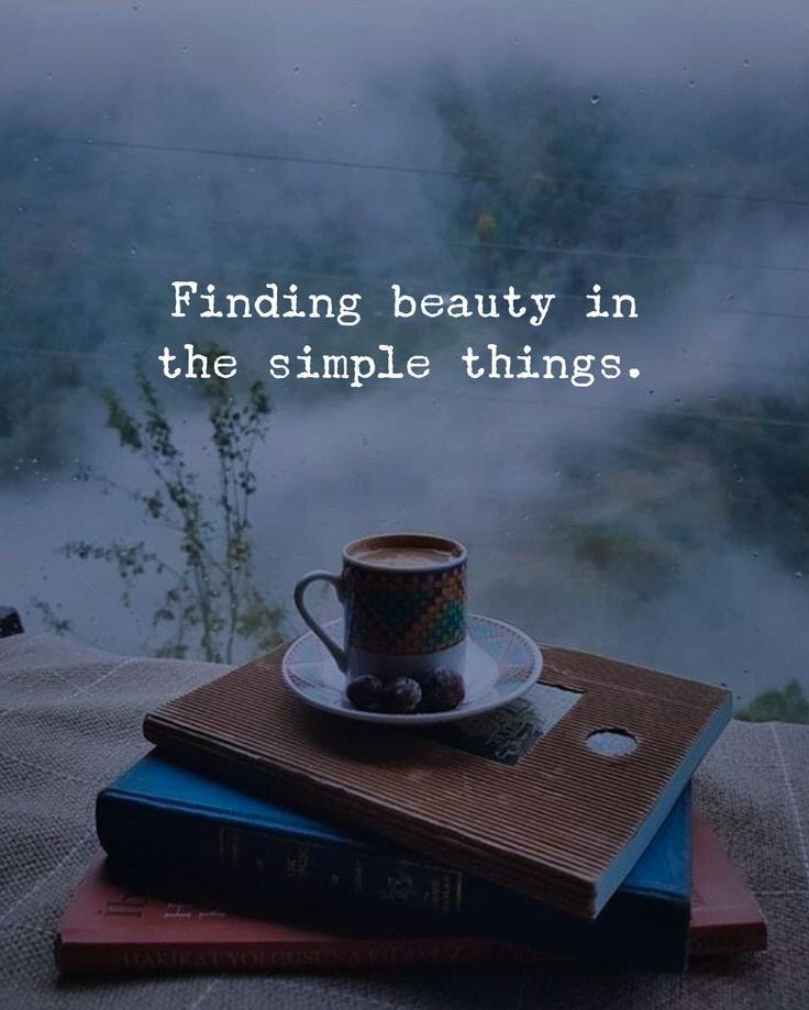 “Finding Beauty in the Simple Things” | by The Writing Desk | Feb, 2025 ...