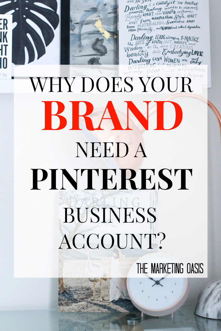 Why Does Your Brand Need a Pinterest Business Account? | by The ...