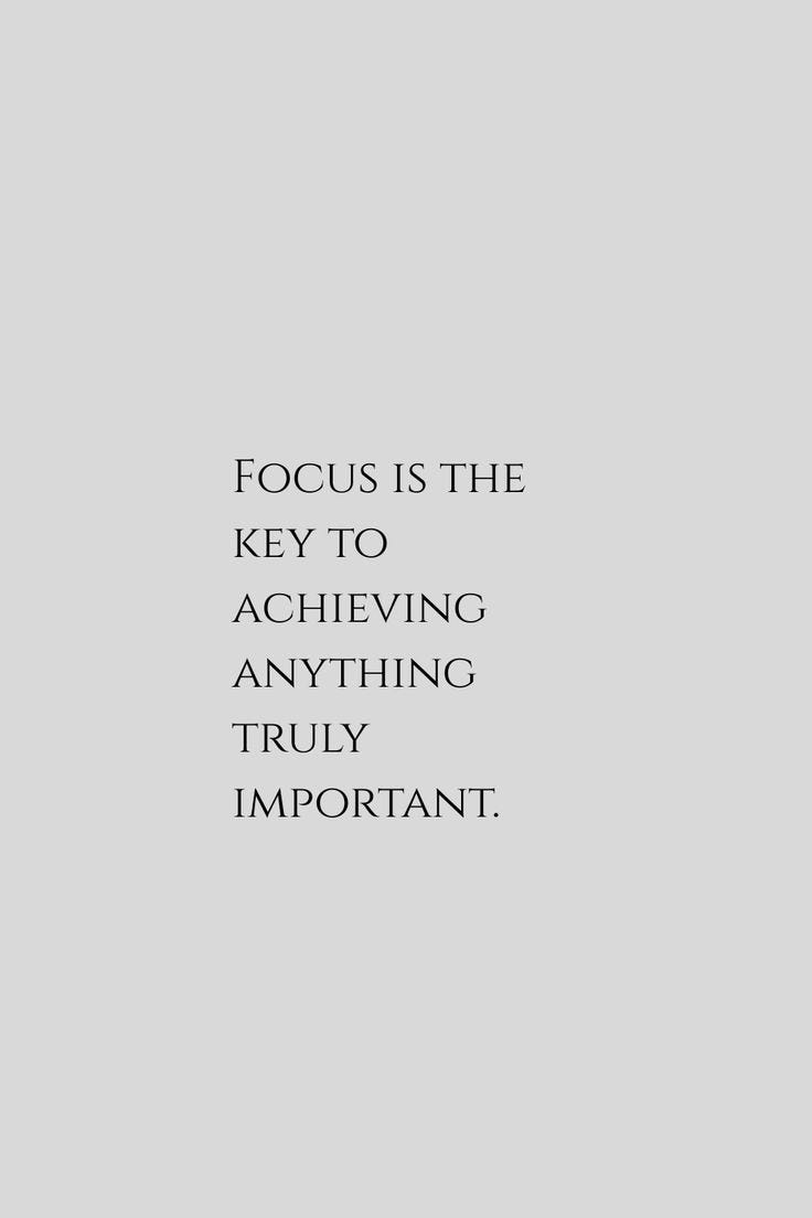 Why Focus is what you need.. You need FOCUS to be who you NEED to… | by ...
