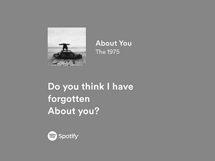 “About You” by the 1975. Do you think I have forgotten About… | by ...