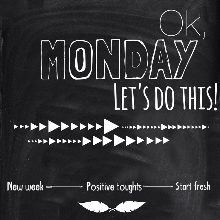Monday.. So here you are, tuning in to today’s… | by John Borden | Medium