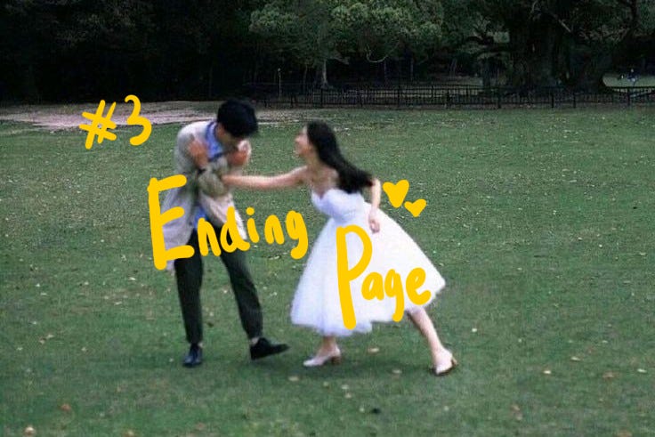 Ending Page. Kita tidak pernah tahu apa yang akan… | by 𝓜 | Medium