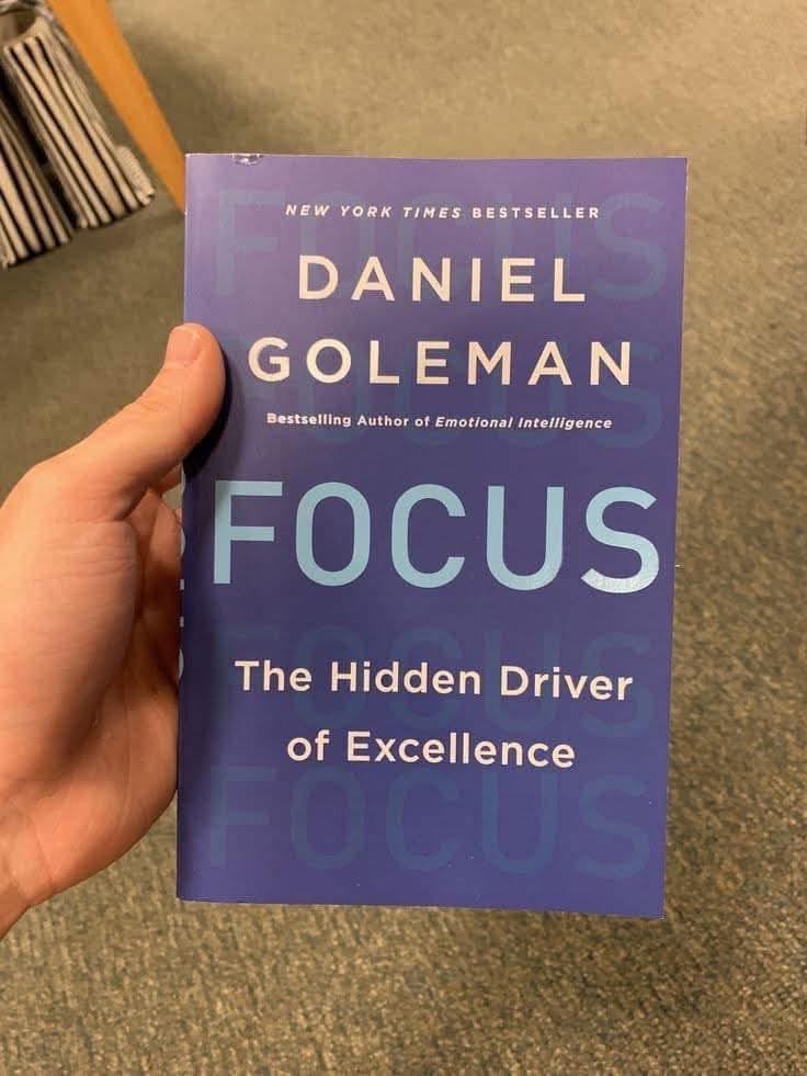 10 Lessons from Focus by Daniel Goleman to Master Your Attention and ...