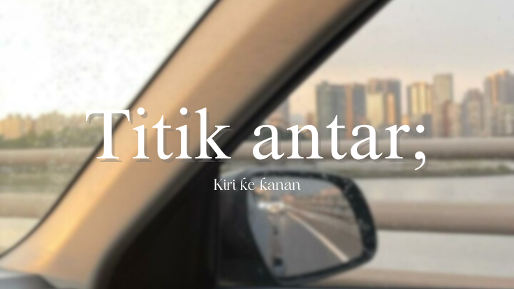 Titik antar; | by Gtnkrs | Medium
