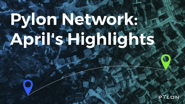 Pylon Network: April’s Highlights | by Pylon Network | Medium