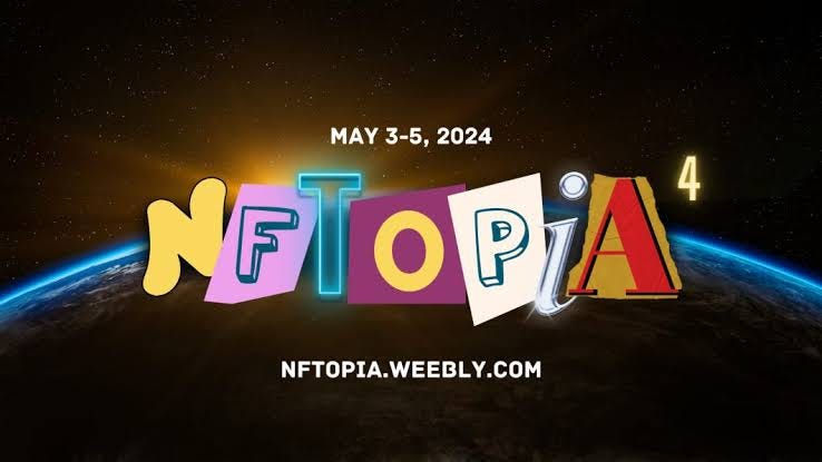 NFTOPIA 4: Uniting Creativity and Community in the Digital Realm | by Ayanlajaayodeji | May ...