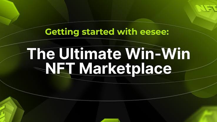 Eesee.io NFT Platform | by Wealthy Nations | Medium