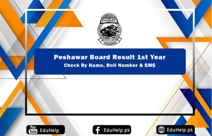 Peshawar Board Result 1st Year 2022 | by Princehifzurrehman | Medium