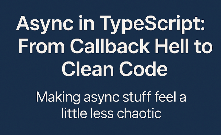 Async in JavaScript: From Callback Hell to Clean Code | by Shipra Sootel | Front-end World | Medium