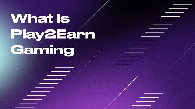 What You Need To Know About Play To Earn Games | by oyemomi oyeseyi ...