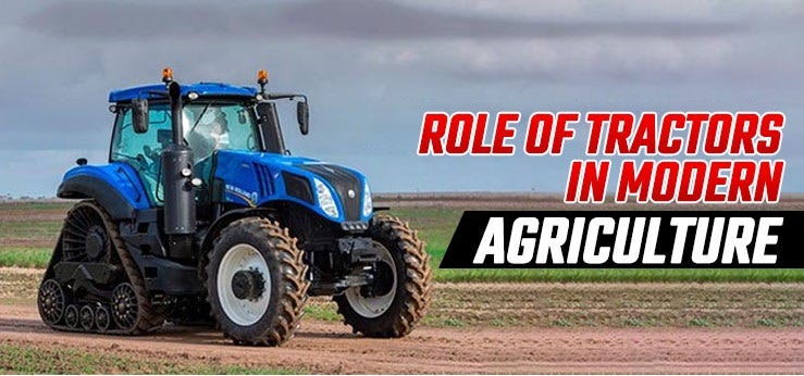 The Uses of Tractors in Modern Agriculture | by Yatin Bhardwaj | Jul ...