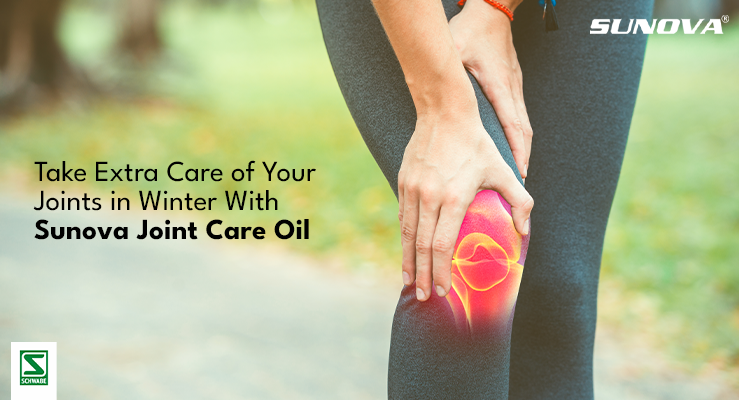 Take Extra Care of Your Joints in Winter With Sunova Joint Care Oil ...