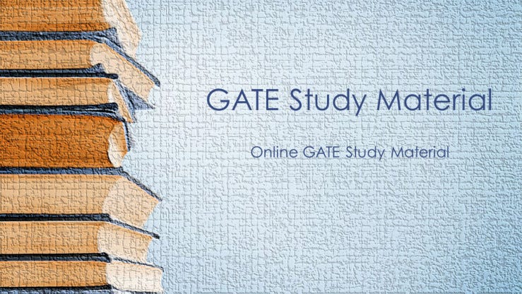How to Choose Best Study Material for GATE & PSUs for 2018? | by ...