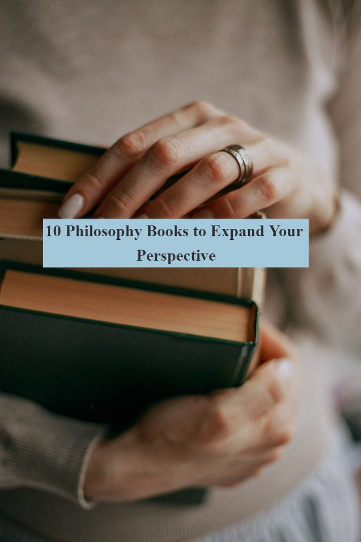 The Wisdom Within: 10 Philosophy Books to Expand Your Perspective | by ...