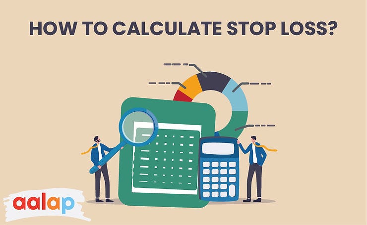 How To Calculate Stop Loss?. What is a stop loss, and how does it… | by Durgeshdalal Algoiq | Medium