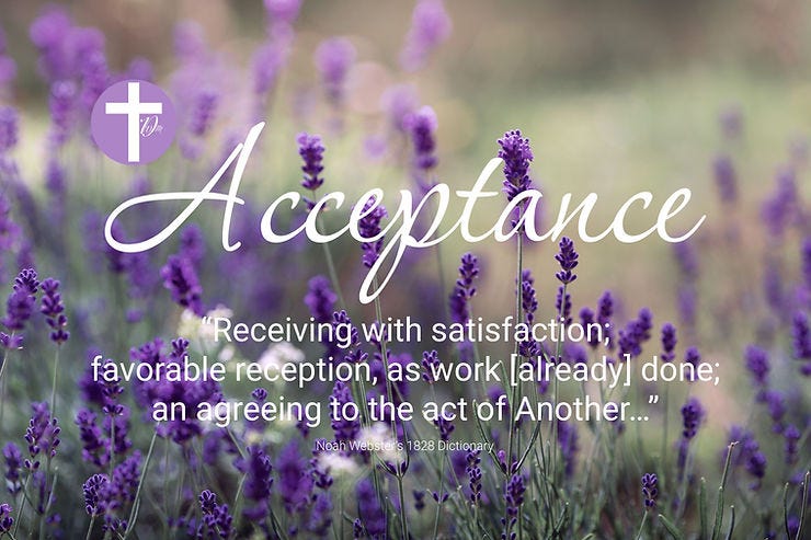 Acceptance. Christians: “The acceptance you are… | by Dawn Dyson ...