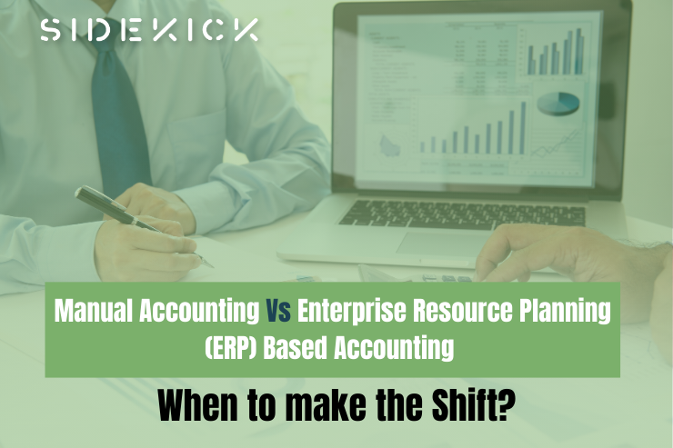 Manual Accounting vs Enterprise Resource Planning (ERP) Based ...