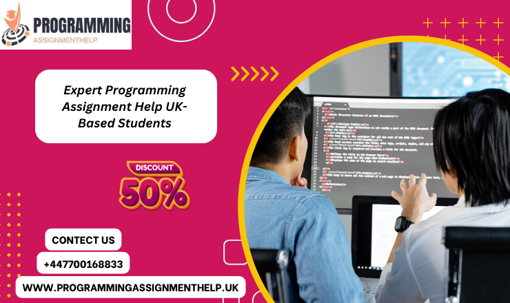Expert Programming Assignment Help UK-Based Students | Medium