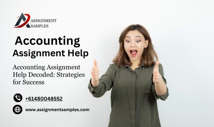 Accounting Assignment Help Decoded: Strategies for Success. | by pankaj singh | Dec, 2023 | Medium