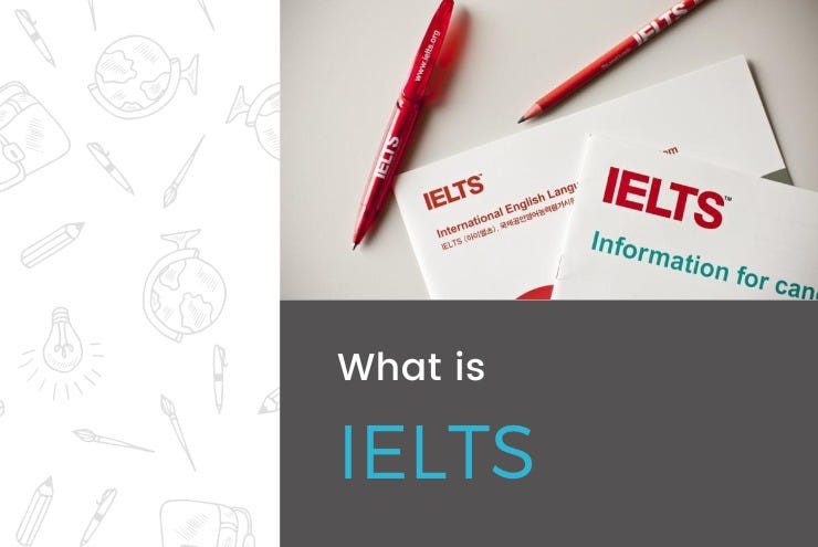 What is IELTS?. The International English Language… | by Karm ...