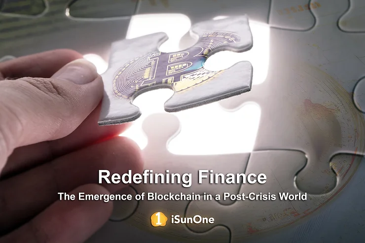 Redefining Finance: The Emergence of Blockchain in a Post-Crisis World ...