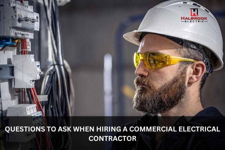 Questions to Ask When Hiring a Commercial Electrical Contractor | by ...
