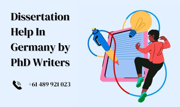 Best Dissertation Help In Germany By PHD Writers | Medium