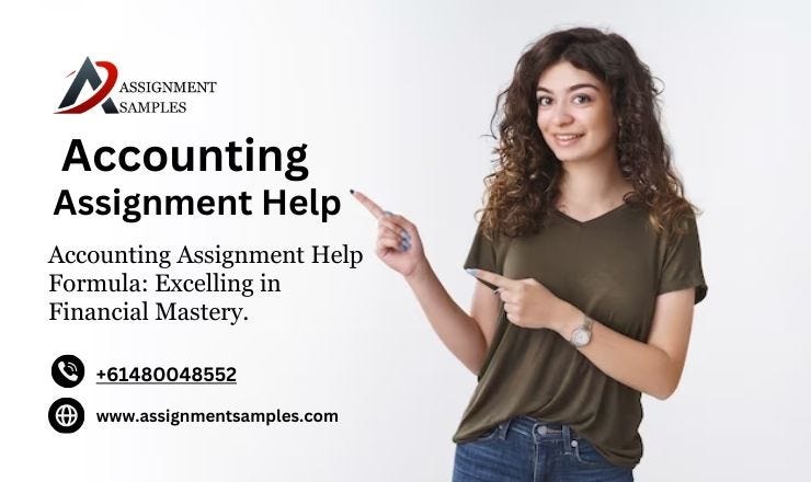 Accounting Assignment Help Formula: Excelling in Financial Mastery ...