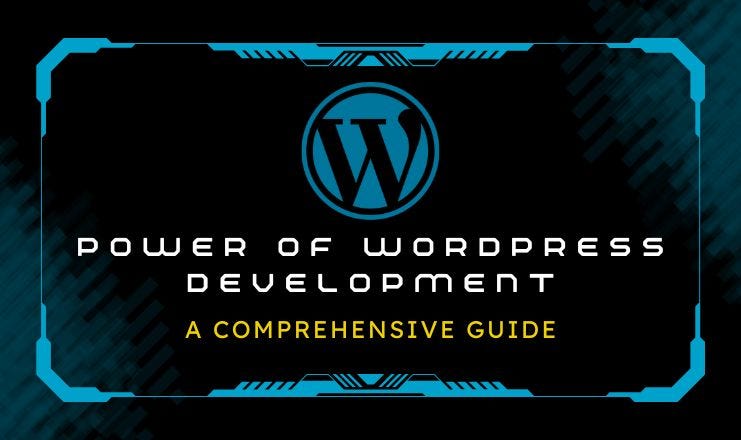 Power of WordPress Development: A Comprehensive Guide | by Concept ...