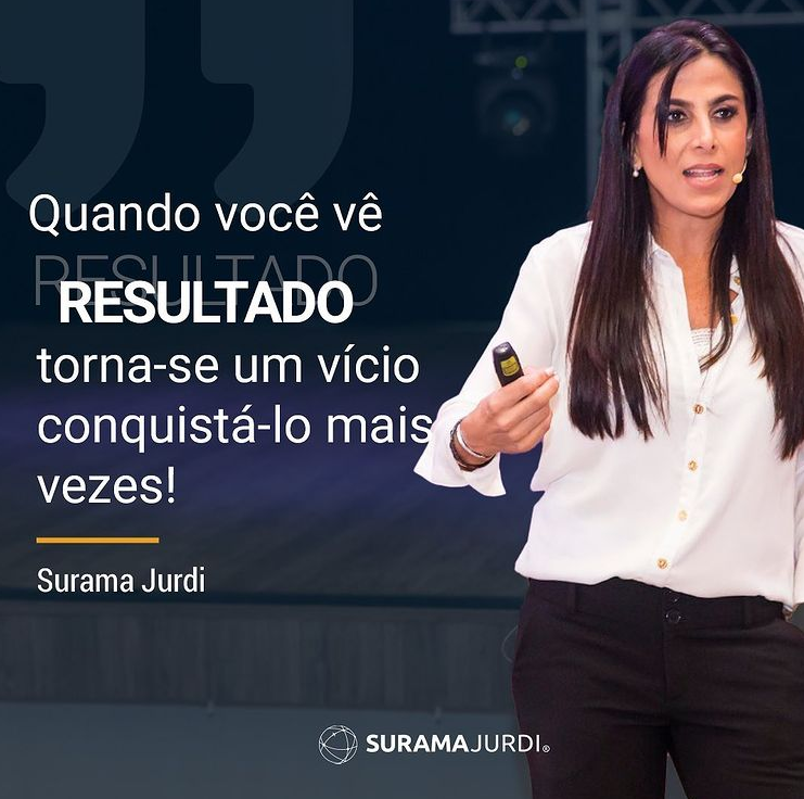 Frase Motivação - Surama Jurdi - Medium
