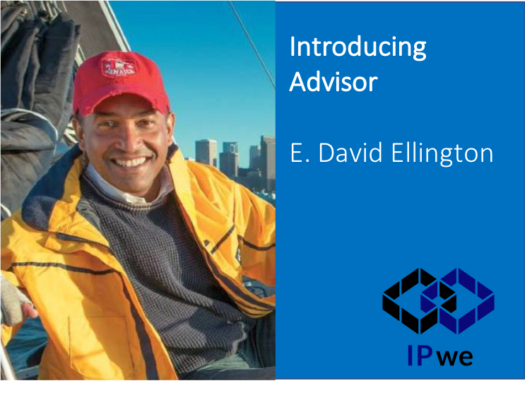E. David Ellington // IPwe Advisory Announcement | by IPwe | Medium
