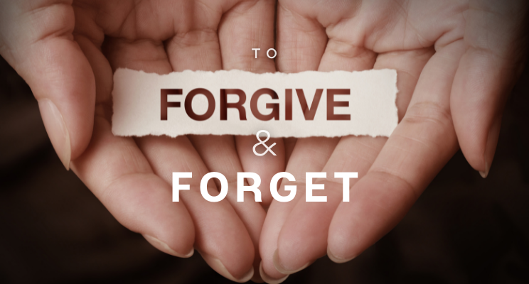 To Forgive and Forget. Everyone has probably heard the phrase… | by Dr ...