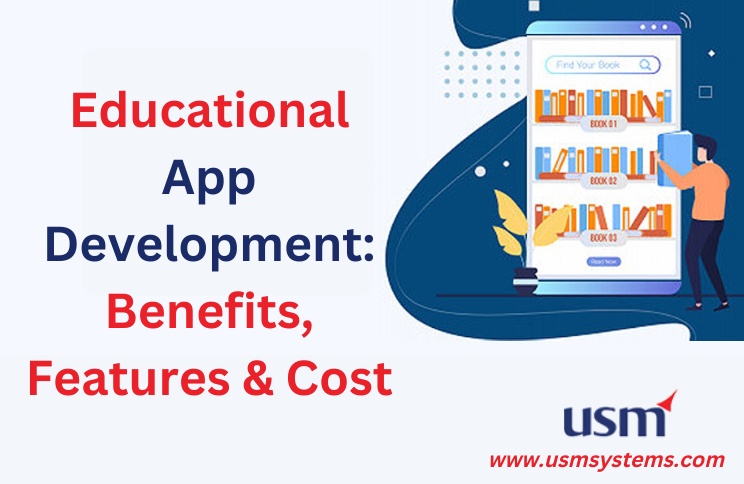 Educational App Development: Benefits, Features and Cost | by Yamuna M ...