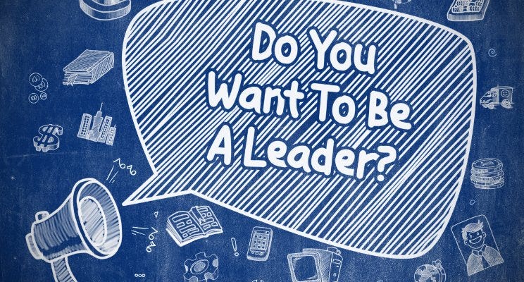 To Win A Promotion To A Leadership Role, You Must Already Be a Leader ...
