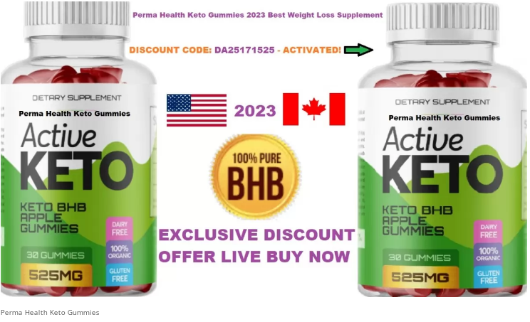 Perma Health Keto Gummies Canada New Offers | by Perma Health Keto ...