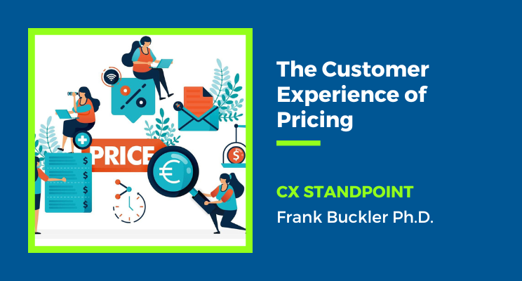 The Customer Experience of Pricing | by Frank Buckler, PhD. | Medium