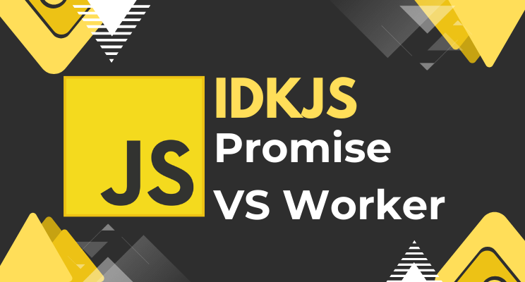 IDKJS - Promises vs. Web Workers. π Promises vs. Web Workers: Theβ¦ | by ... IDKJS - Promises vs. Web Workers. π Promises vs. Web Workers: Theβ¦ | by ...