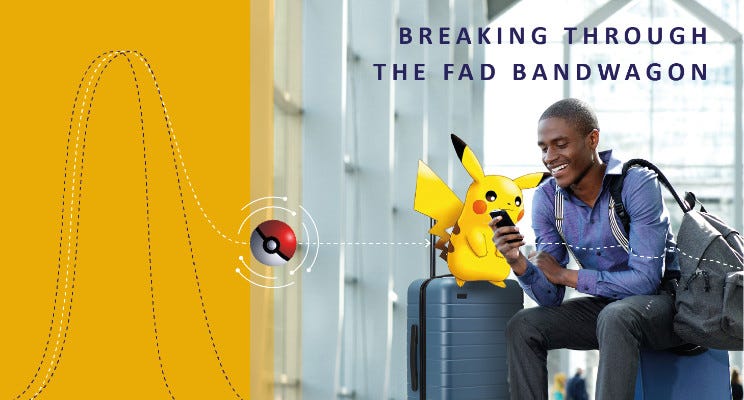 Breaking Through the Fad Bandwagon — Classic Case of Pokémon Go | by ...