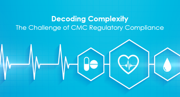 Decoding Complexity. The Challenge of CMC Regulatory… | by Suprabha ...