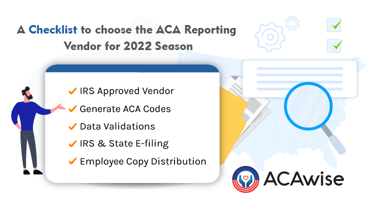 How to Choose the Right Vendor for 2022 ACA Reporting Season? | by ...