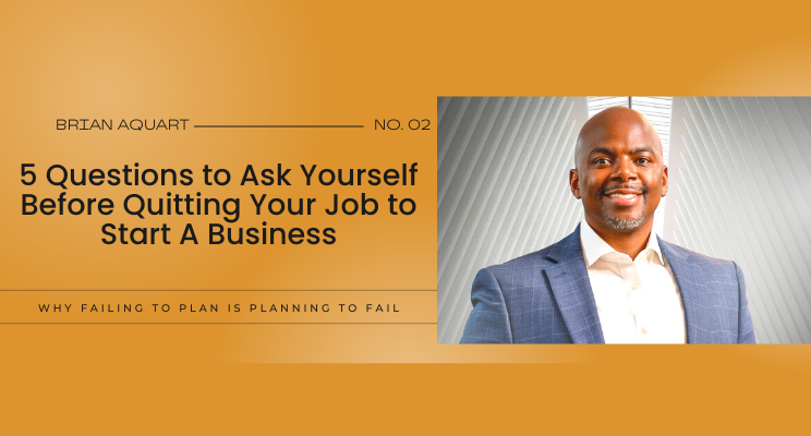 5 Questions To Ask Yourself Before Quitting Your Job to Start A ...