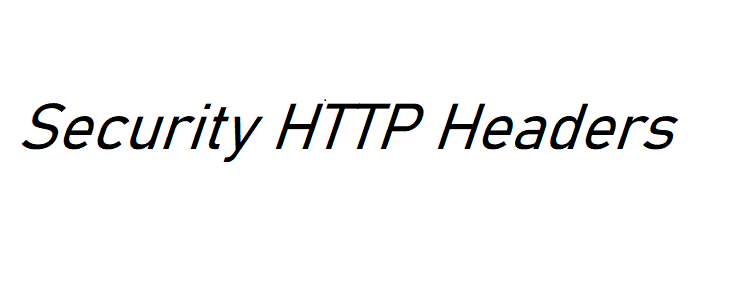 HTTP Headers : Web App Security Basics | by Hemant Birdi | InfoSec ...