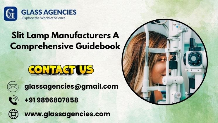 Who Are the Top Slit Lamp Manufacturers in India - Glassagencies - Medium