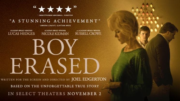 “Boy Erased” — My Personal Story. A few days ago I had the opportunity ...
