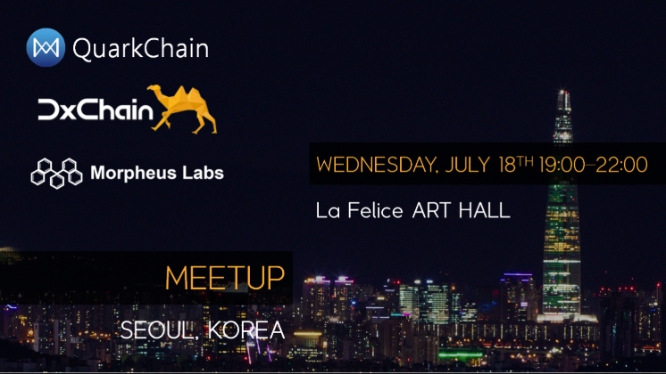 Quark Chain Meet up. DxChain, QuarkChain, and Morpheus Lab… | by Bitppy ...