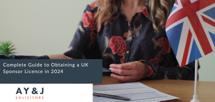 Complete Guide to Obtaining a UK Sponsor Licence in 2024 | by A Y & J ...