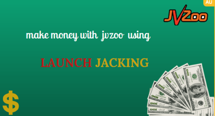 Make Money Online With JvZoo Using Launch Jacking 2024 | by Md. Ashraf ...