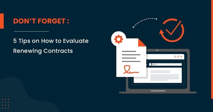 Don’t Forget: 5 Tips on How to Evaluate Renewing Contracts | Medium