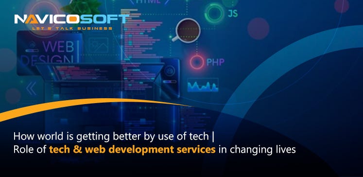 How world is getting better by use of tech | Role of tech & web ...